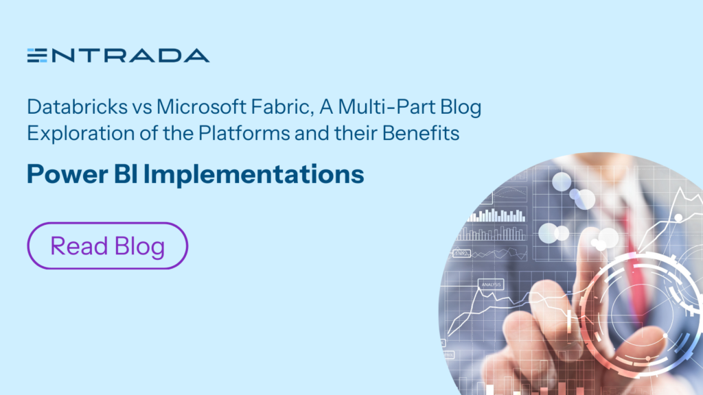 Power BI Implementations | Entrada